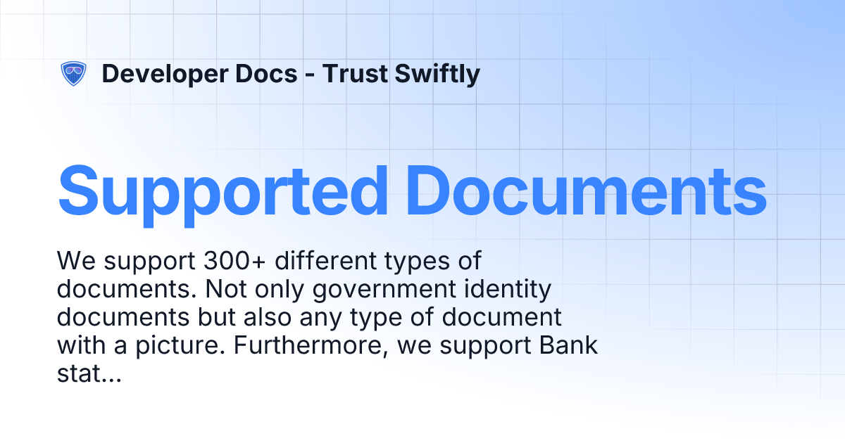 Supported Documents | Developer Docs - Trust Swiftly